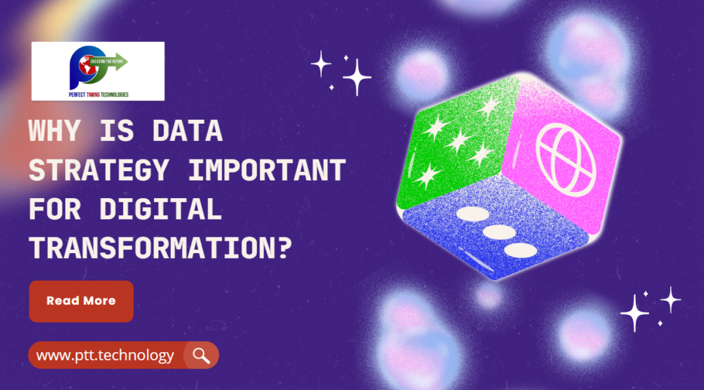 Why is Data Strategy Important for Digital Transformation? – Perfect ...