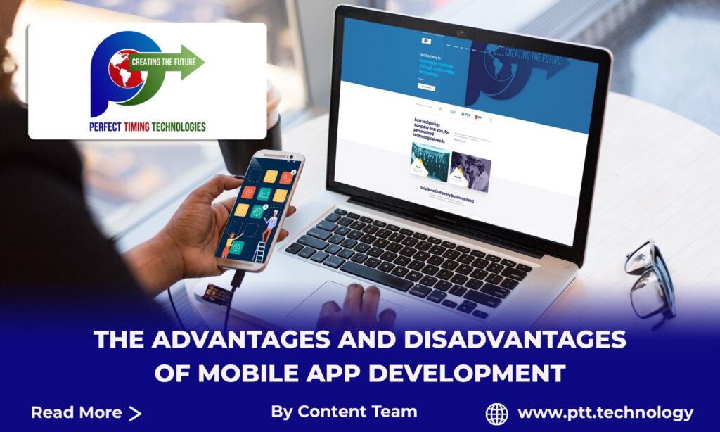 THE ADVANTAGES AND CHALLENGE OF MOBILE APP DEVELOPMENT – Perfect Timing ...